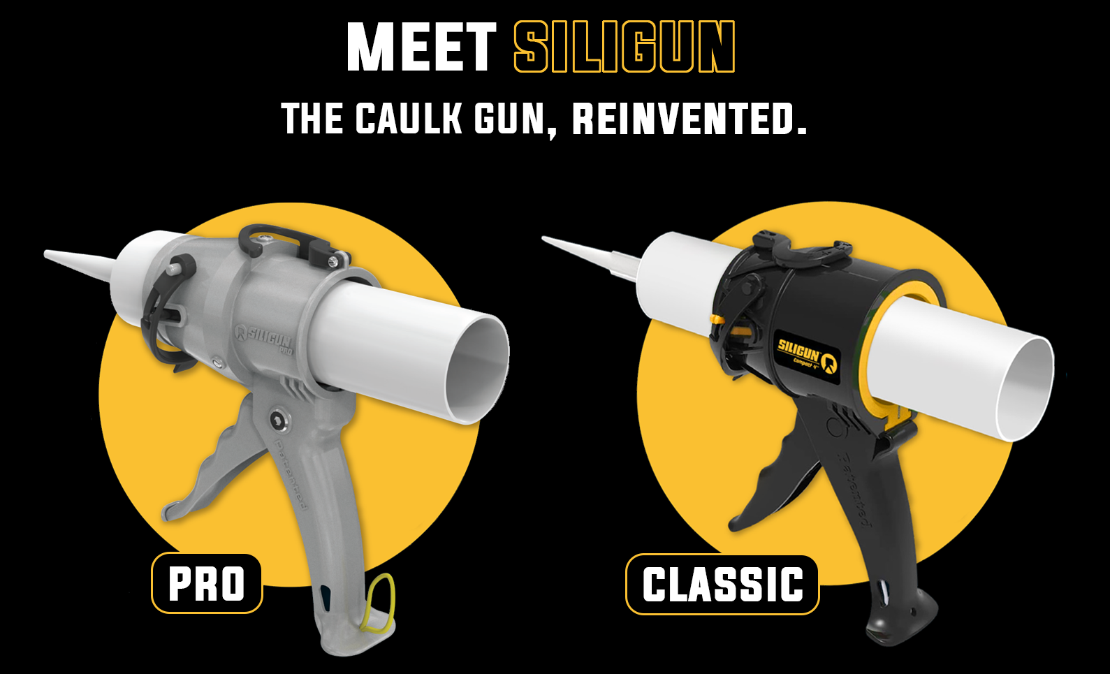SILIGUN™ - Caulking Gun. Reinvented.